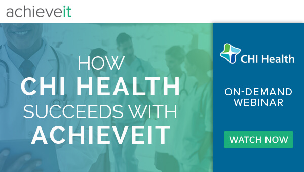 On Demand Webinar How Chi Health Succeeds With Achieveit