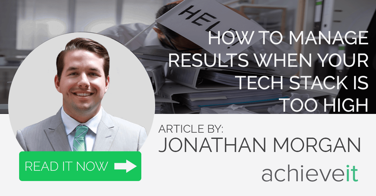 How to Manage Results When Your Tech Stack is Too High