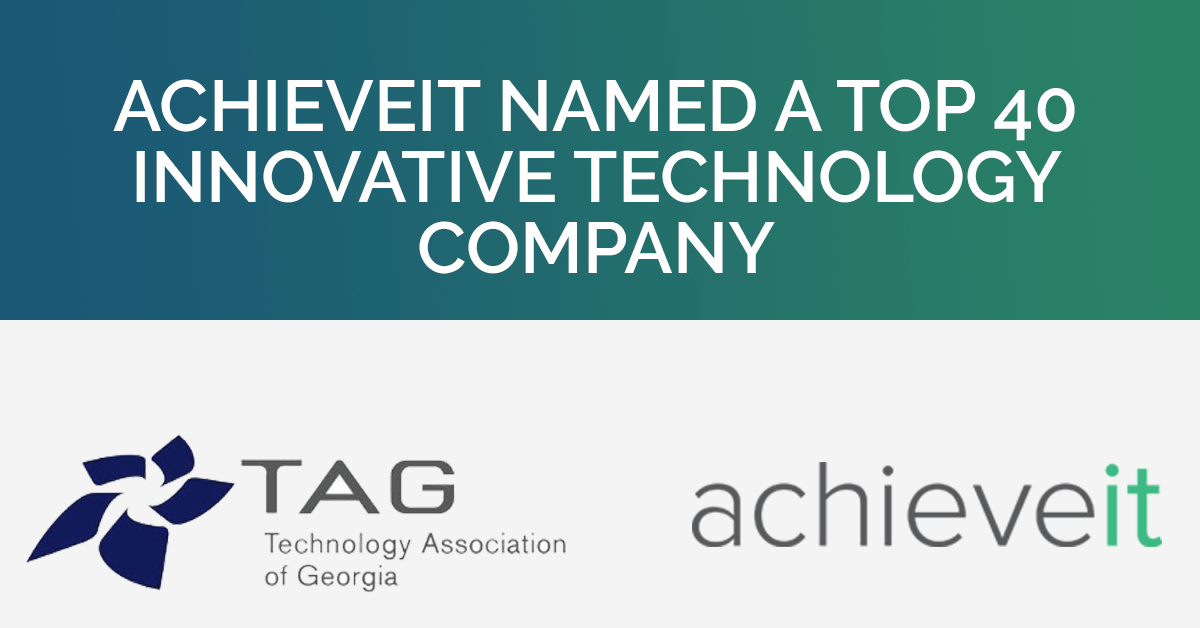 AchieveIt Named A Top 40 Innovative Technology Company