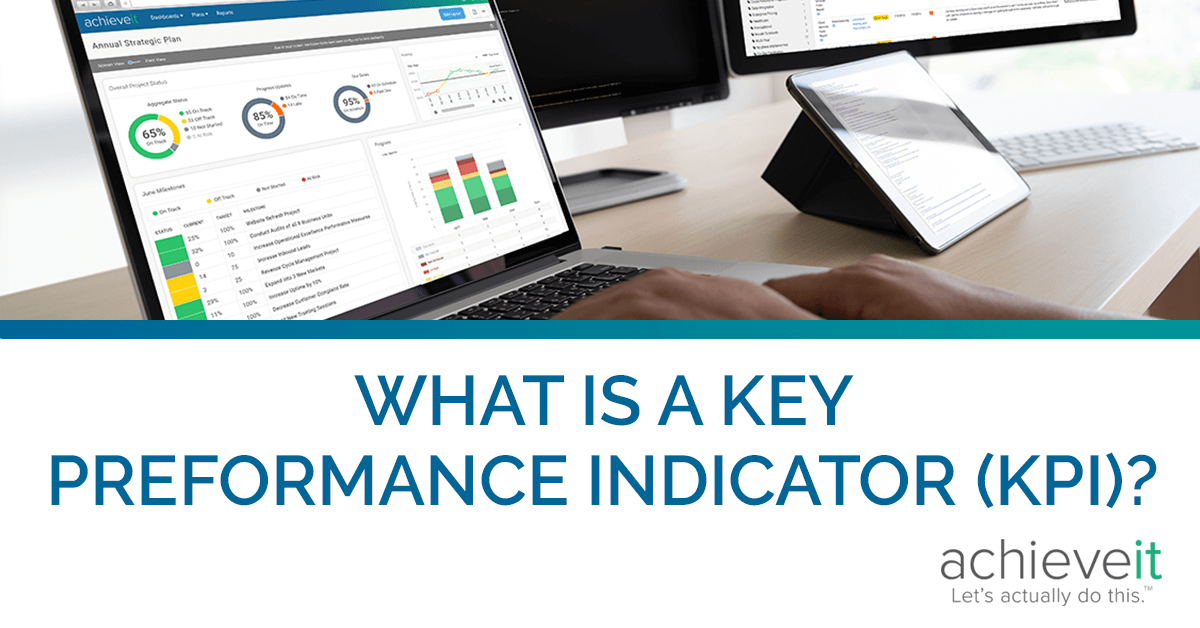 What Is a Key Performance Indicator (KPI)?
