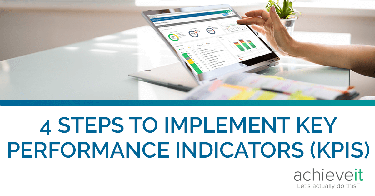 4 Steps to Implement Key Performance Indicators (KPIs)