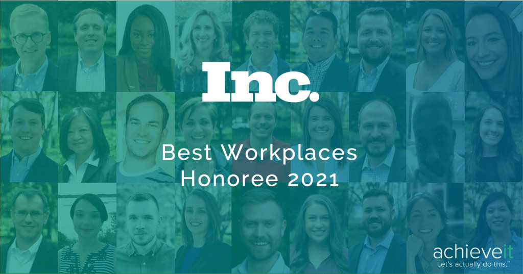 AchieveIt Named 1 of Inc. Magazine’s 2021 Best Workplaces