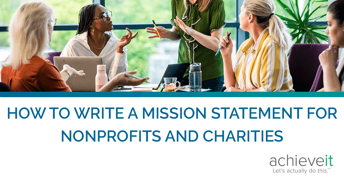 How To Write A Mission Statement For Nonprofits and Charities