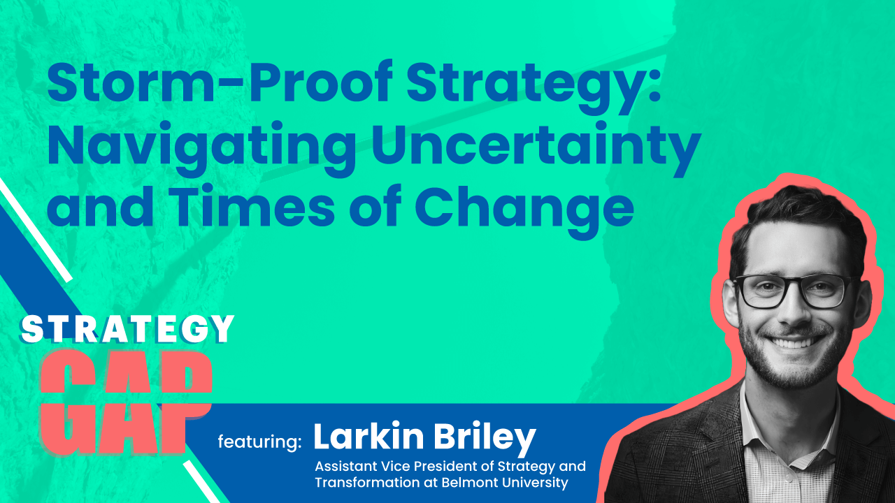 Navigating Uncertainty and Times of Change in Higher Education