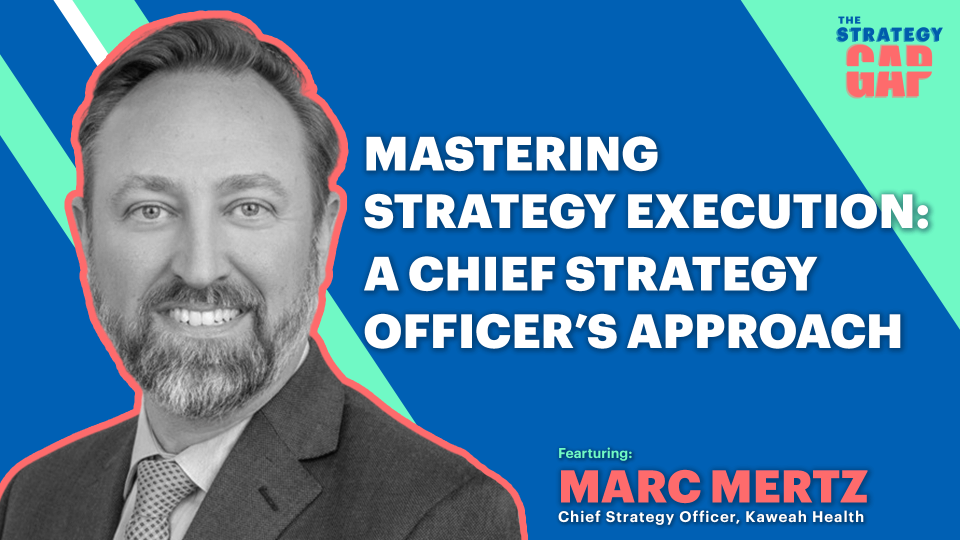 Mastering Strategy Execution: A Chief Strategy Officer's Approach